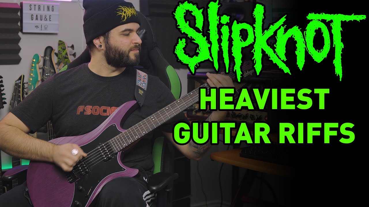 Top 15 HEAVIEST SLIPKNOT Guitar RIffs - YouTube