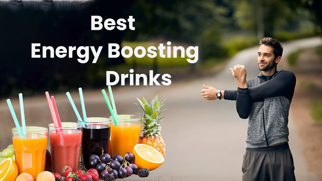 Best Energy Boosting Drinks, Boost Your Energy, Natural Energy Drink ...