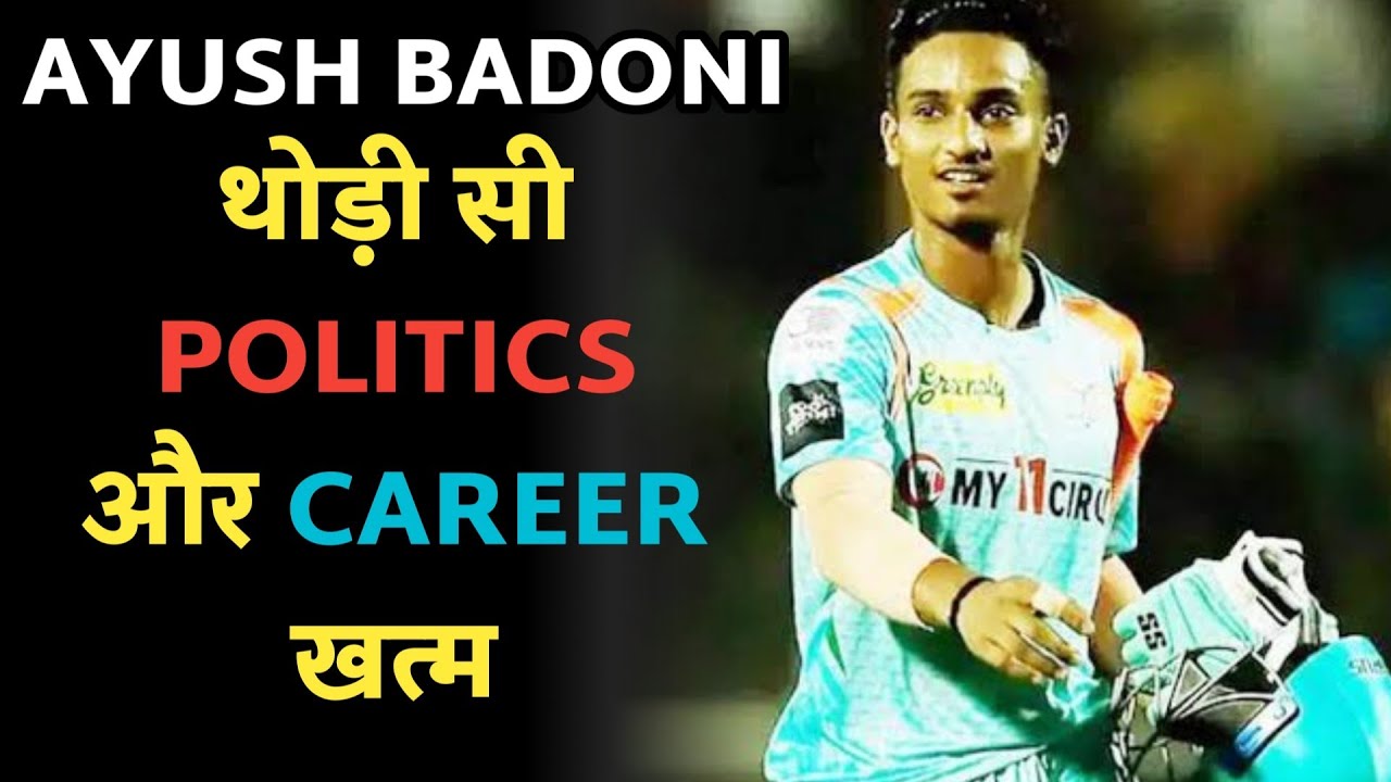 The Untold Story Of AYUSH BADONI Journey Which Every INDIAN Should ...