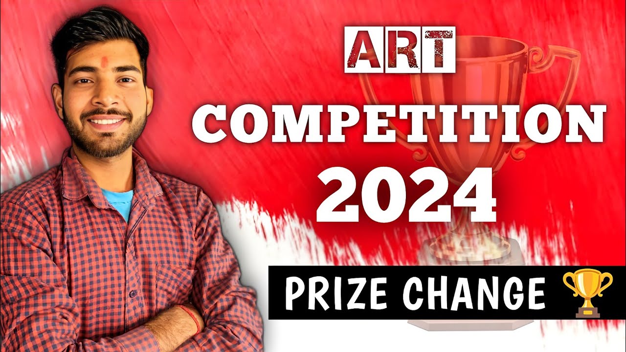 ART COMPETITION 2024 PRIZE CHANGE | SACHINART23 - YouTube