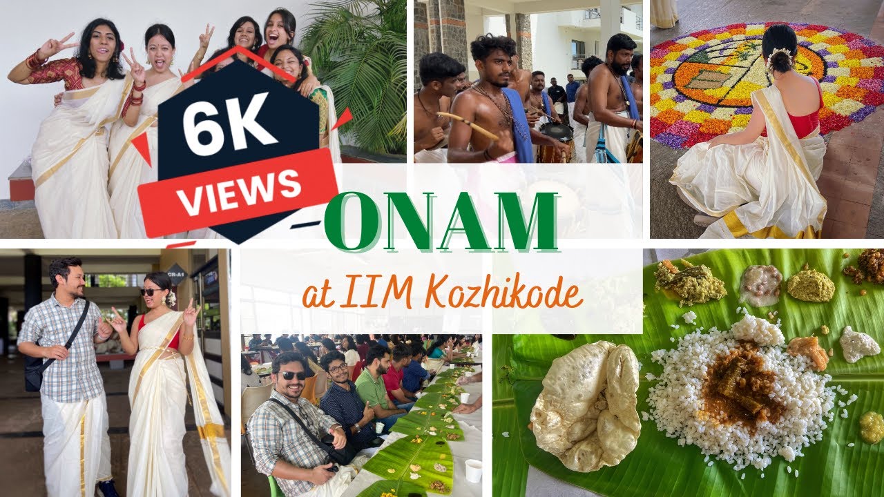 IIM Kozhikode | Onam Celebration 2022 in 4K I Part 2 | Life at IIM ...