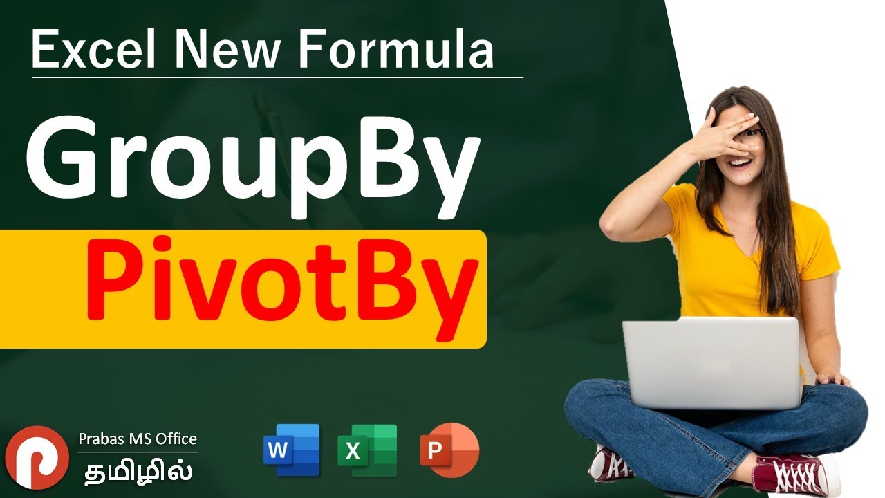 Excel New Function PivotBy & GroupBy | Prabas MS Office - YouTube