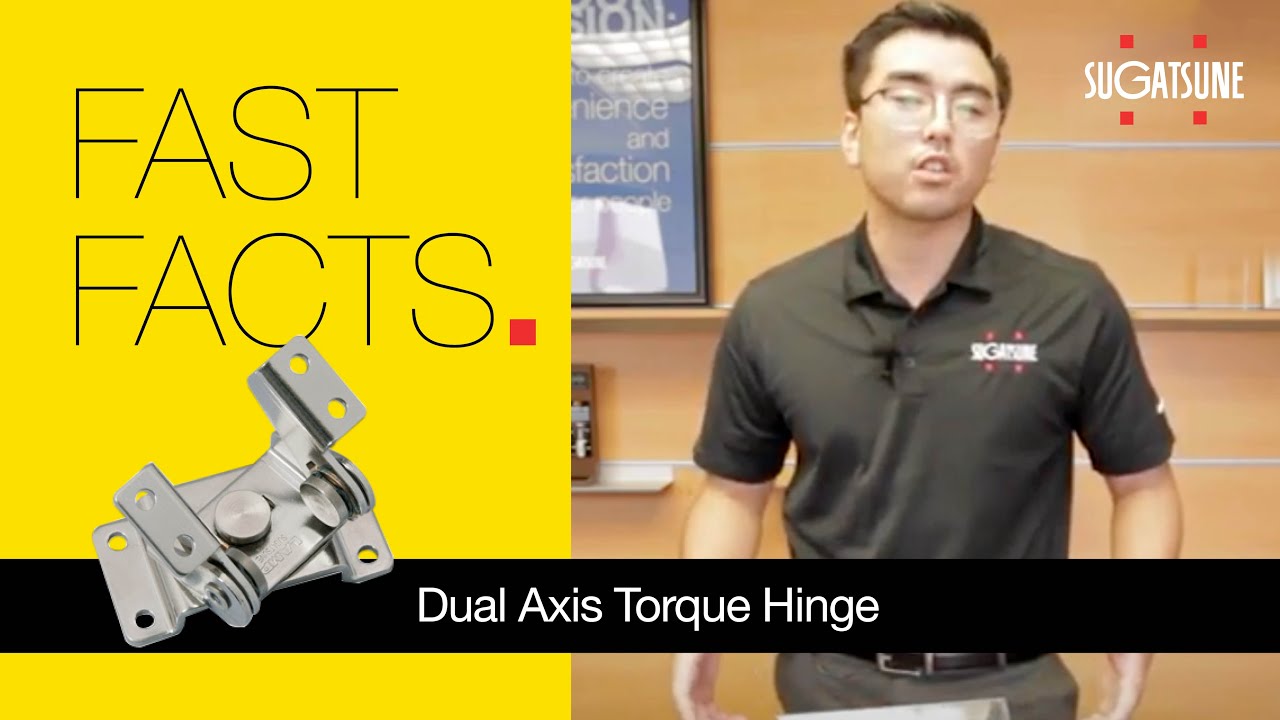 Fast Facts: Sugatsune Dual Axis Torque Hinge - YouTube