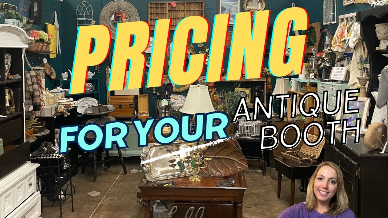Let's Talk About Antique Booth Pricing | Yard Sale Haul | Vintage Booth ...