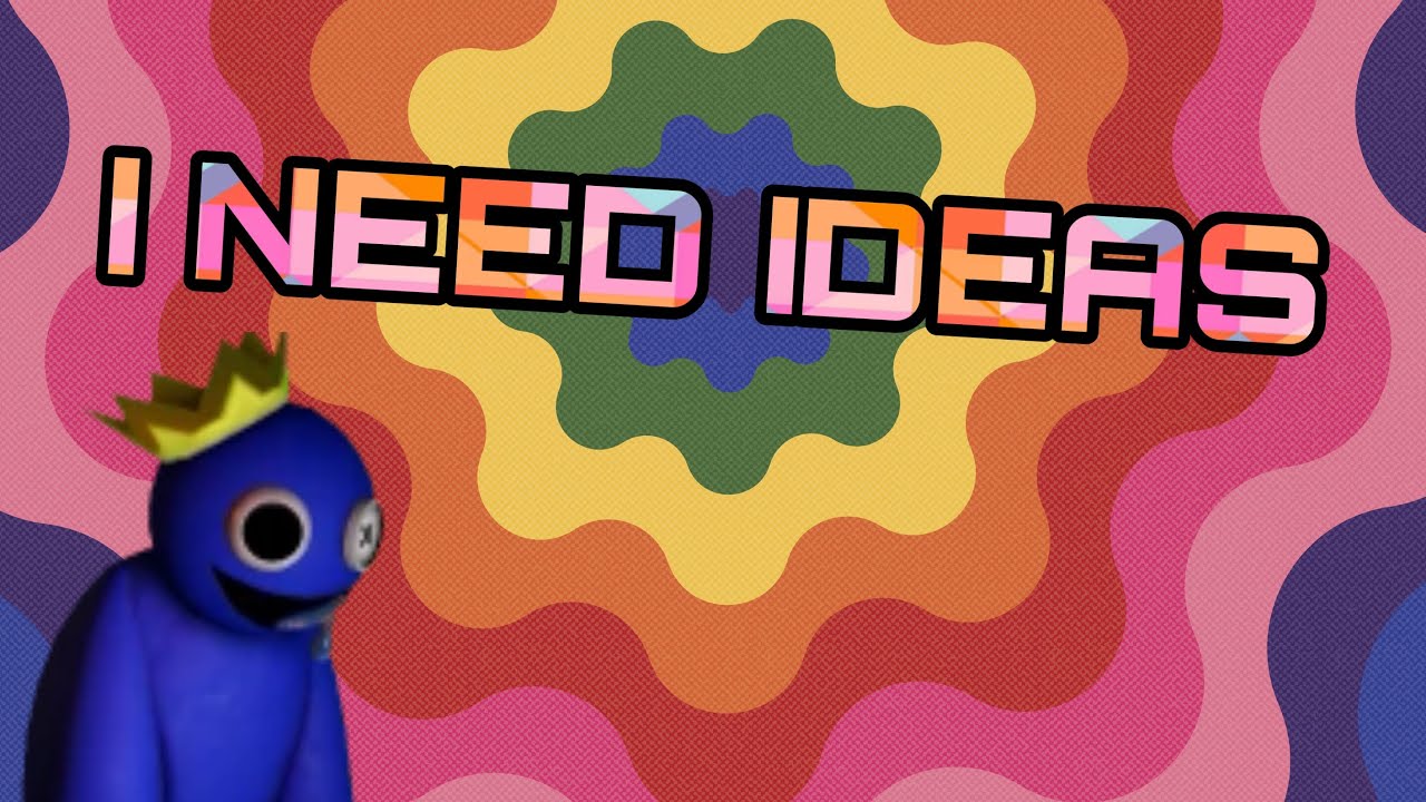 I need video ideas. - YouTube
