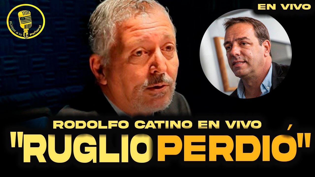 PEÑAROL : RODOLFO CATINO " NACHO RUGLIO TIENE QUE ENTENDER QUE PERDIÓ ...