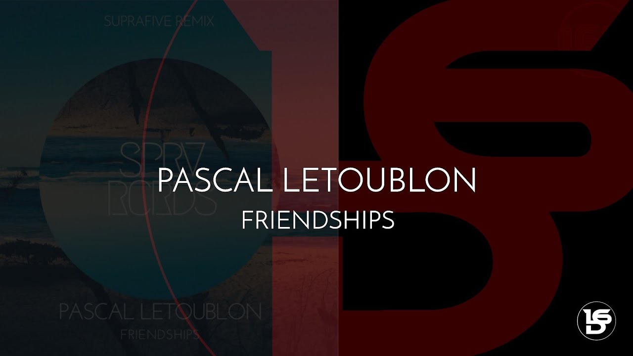 Pascal Letoublon - Friendships (8D AUDIO) 🎧 - YouTube