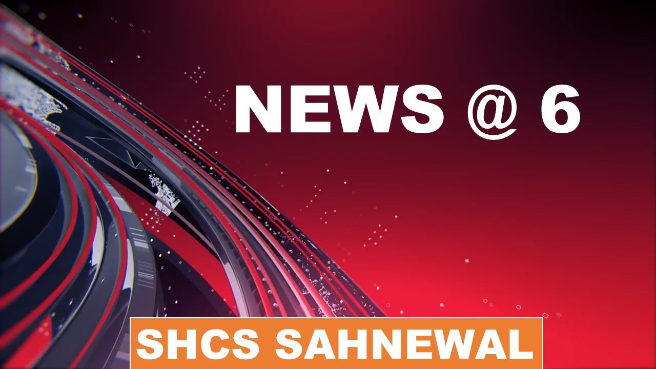 Sacred Heart Sahnewal NEWS @ 6 - YouTube