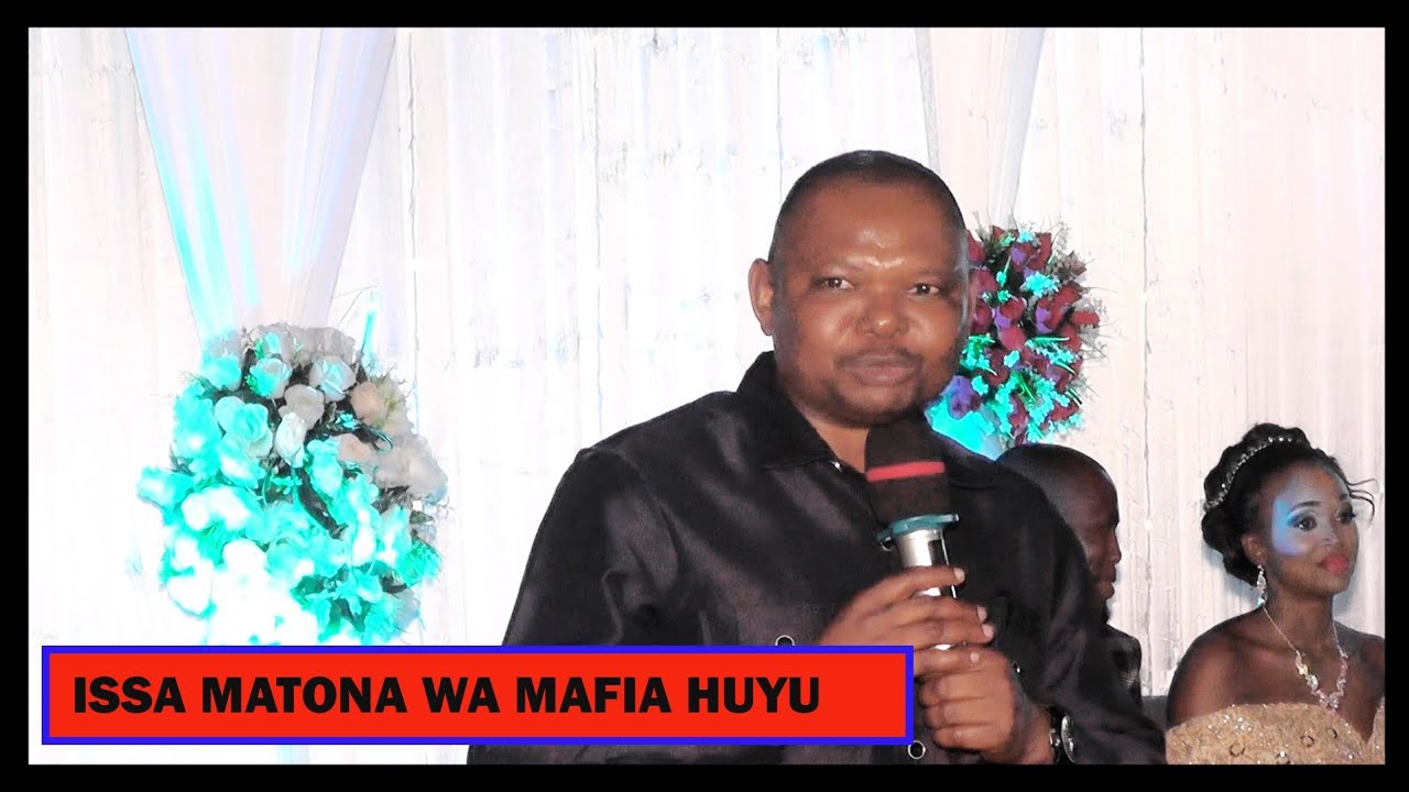 🔴LIVE ISSA MATONA WA MAFIA HUYU HAPA UTAKE USITAKE - YouTube