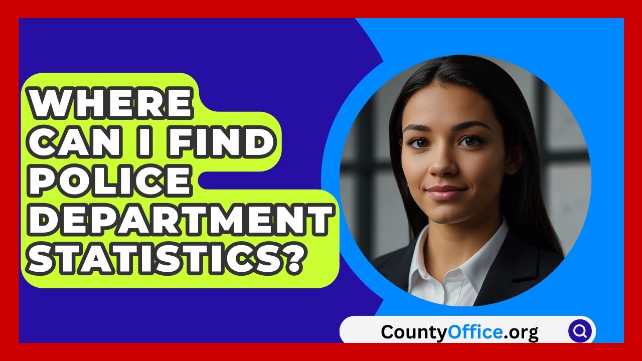 Where Can I Find Police Department Statistics? - CountyOffice.org - YouTube