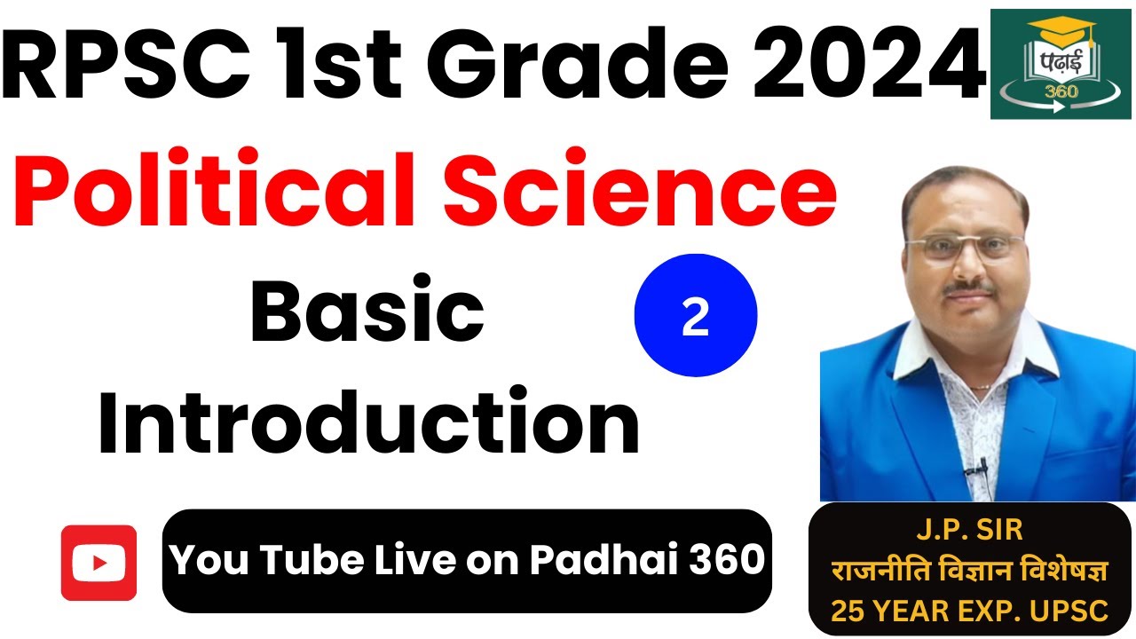 Political Science, Basic Introduction-2, RPSC 1st Grade 2024, Padhai 360. J.P. Sir # ...