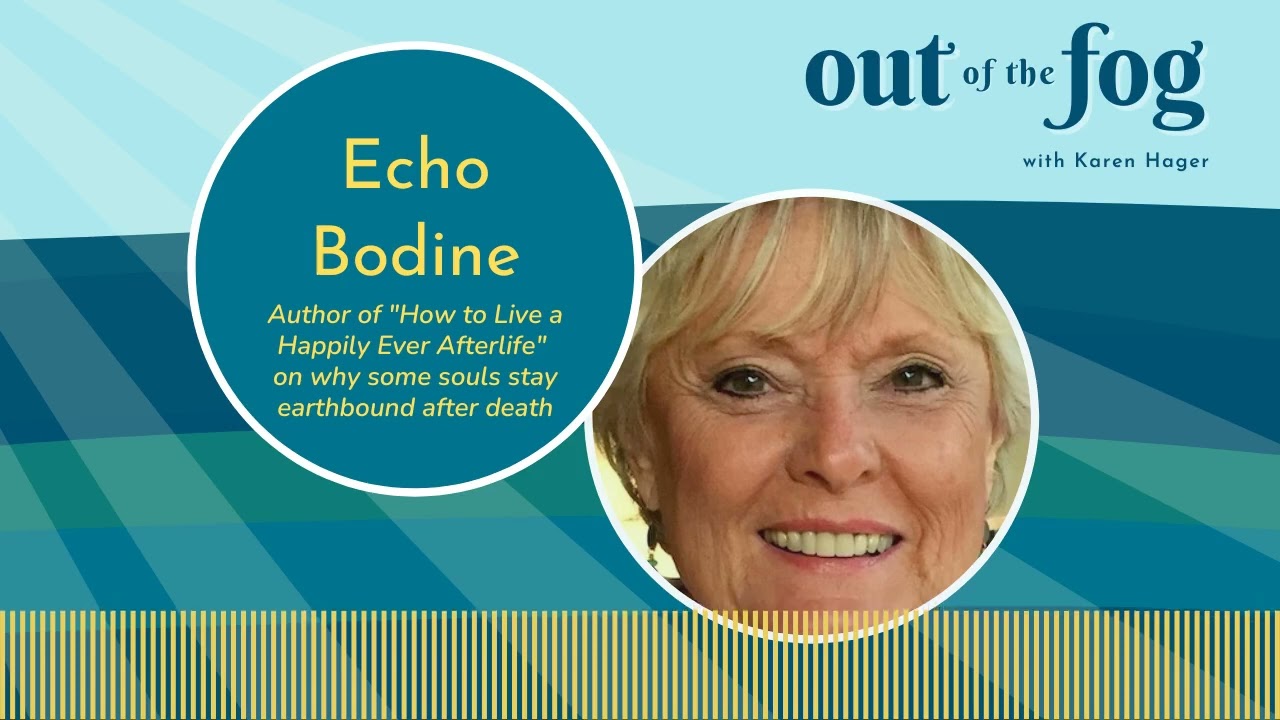 Trapped Souls (and how not to be one) with Echo Bodine - YouTube