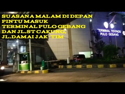 SITUASI MLM DI DEPAN TERMINAL PULO GEBANG//ST CAKUNG DAN JL.IGUSTI NGURAH RAI - YouTube
