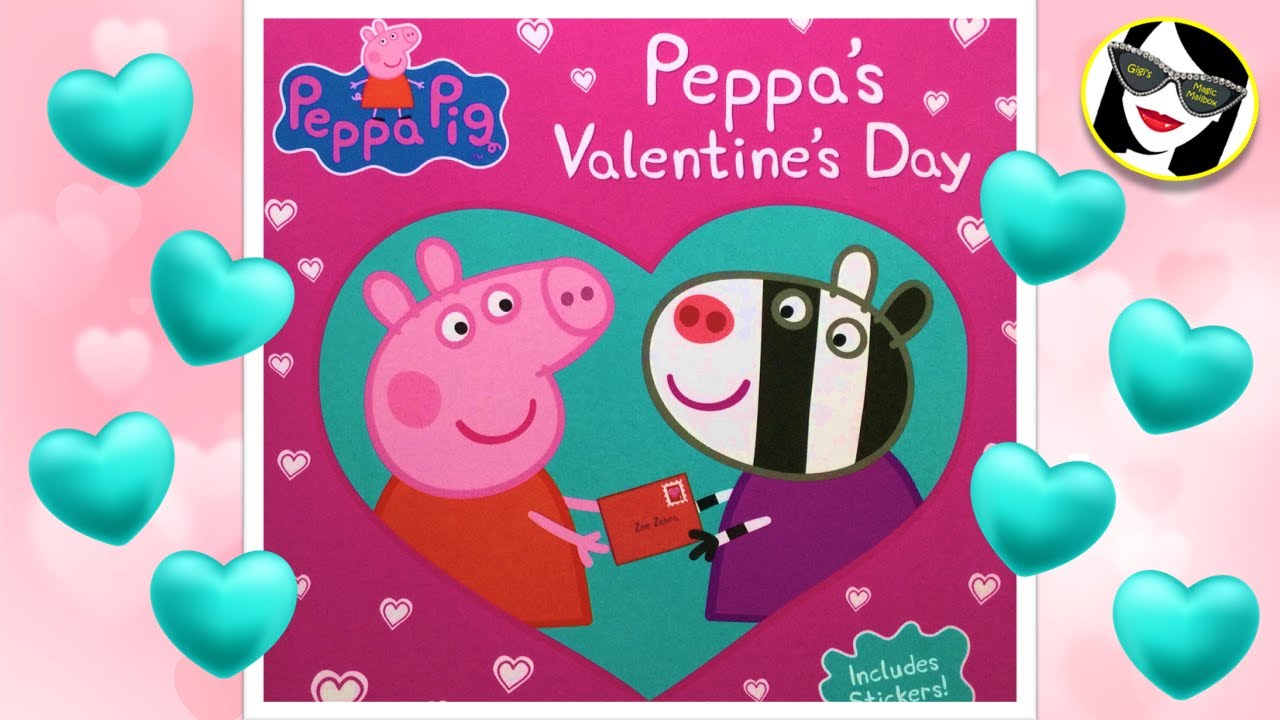 READ ALOUD: Peppa's Valentine's Day (Based on Peppa Pig TV Series ...
