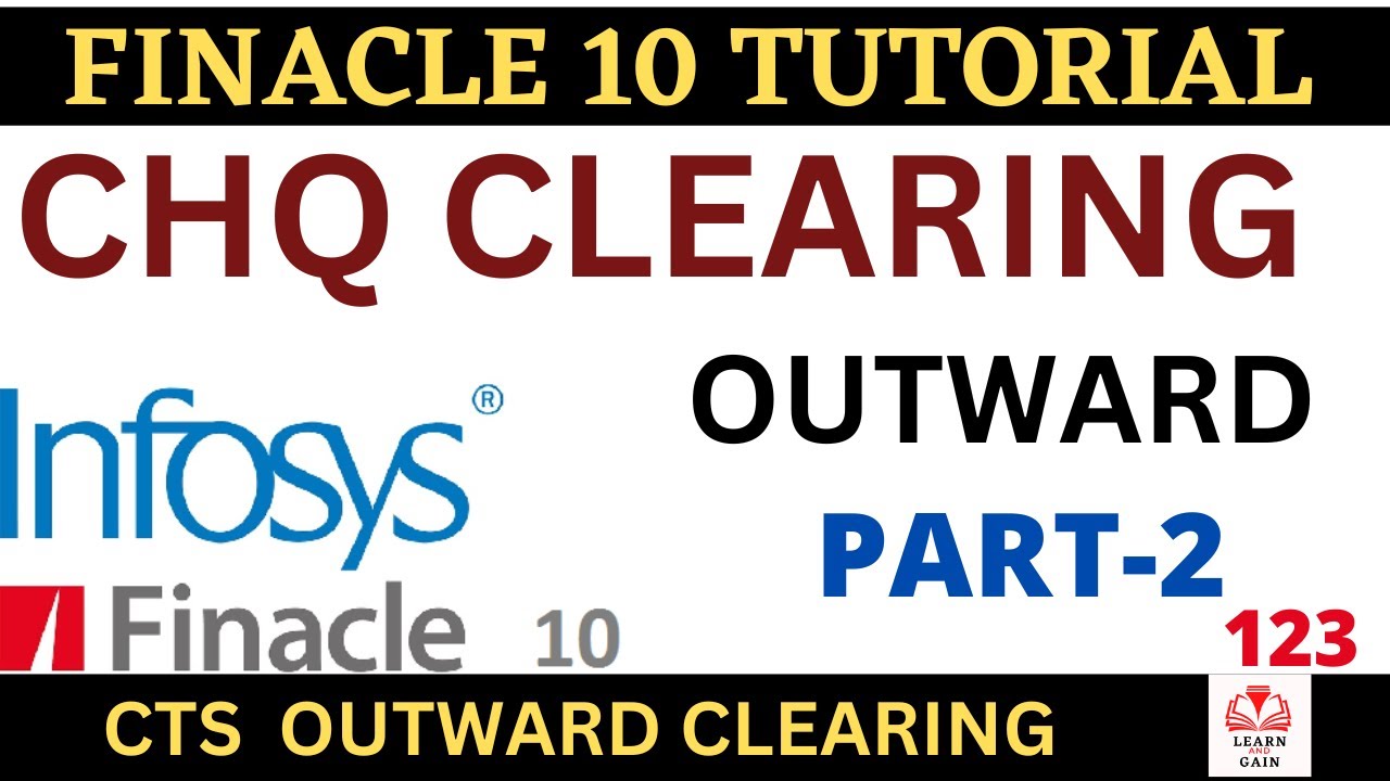 FINACLE 10 Tutorial || Clearing overview || Finacle10 || Part-2 - YouTube