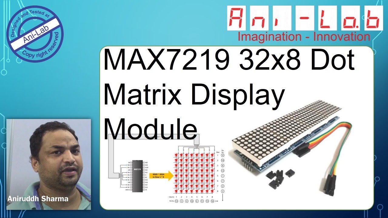 MAX7219 32x8 Dot Matrix Display Module In Hindi II Ani-Lab - YouTube