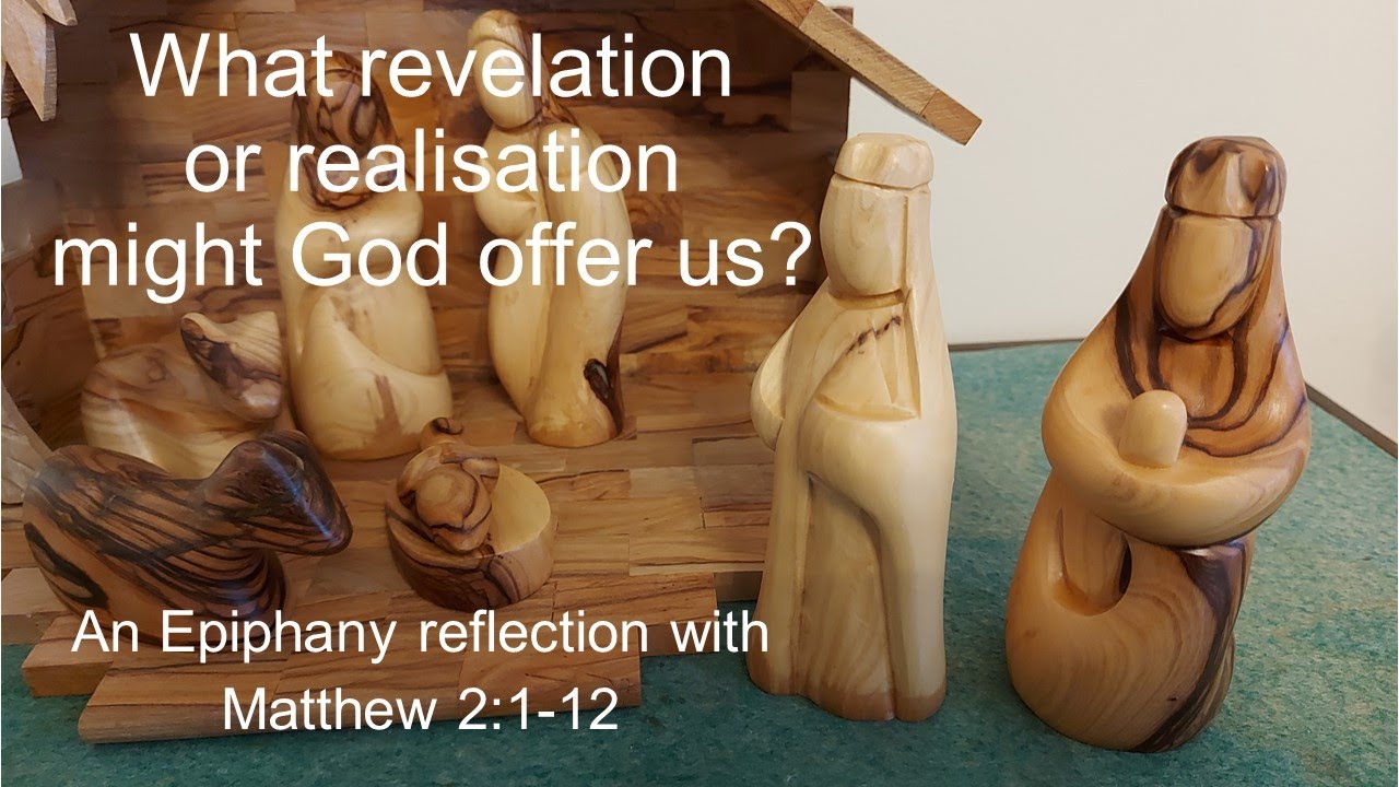 What revelation or realisation might God offer us? An Epiphany ...