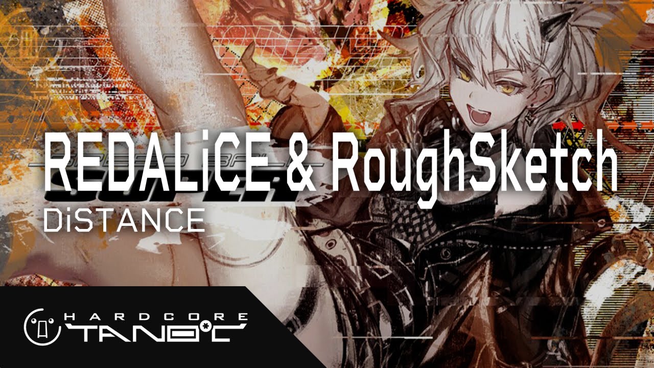 REDALiCE & RoughSketch - DiSTANCE - YouTube