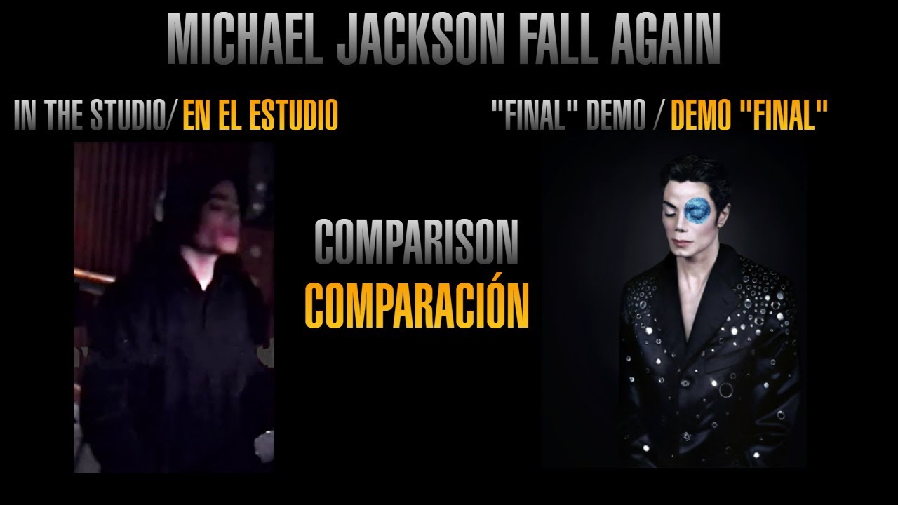 MJ "Fall Again" "FINAL" DEMO & RECORDING STUDIO COMPARISON/ DEMO "FINAL ...