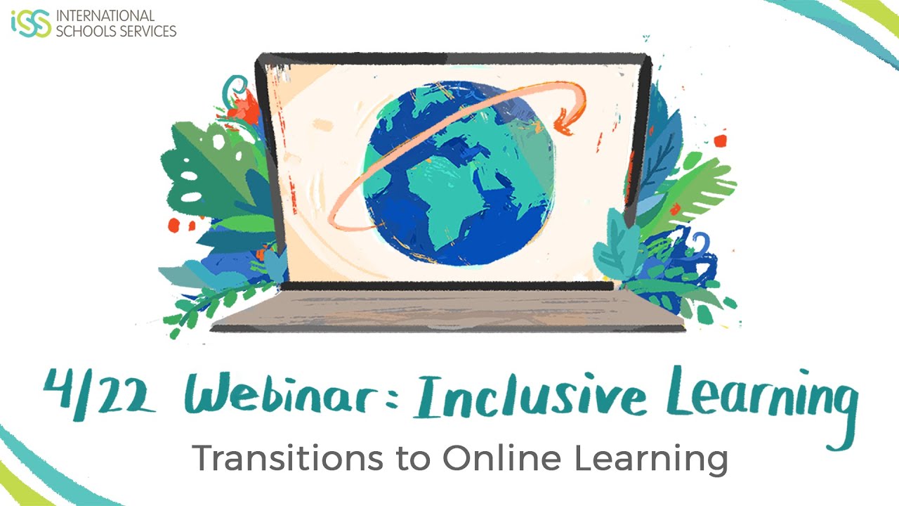 Transitions to Online Learning: Inclusive Learning 4/22 Webinar - YouTube