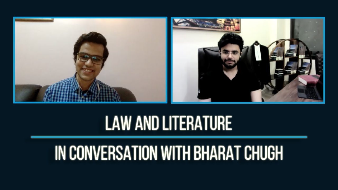 Law and Literature | Ft. Bharat Chugh | Letter of Law Interviews: EP.10 ...
