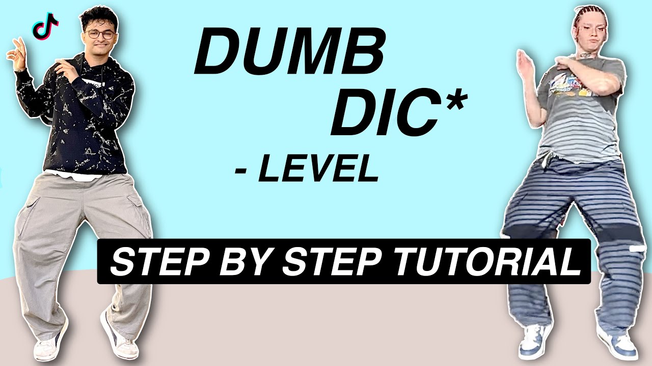Dumb Dic* - Level & Ms. Trill *STEP BY STEP TUTORIAL* (Beginner Friendly) - YouTube