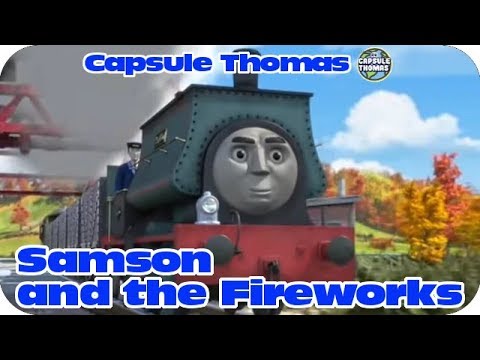 #Thomas and friends : Samson and the Fireworks | capsule toys plarail ...