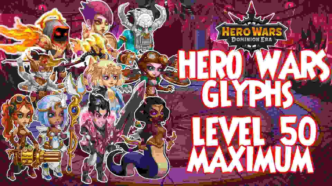 Hero Wars Dominion Era - Glyphs level 50 Maximum - YouTube
