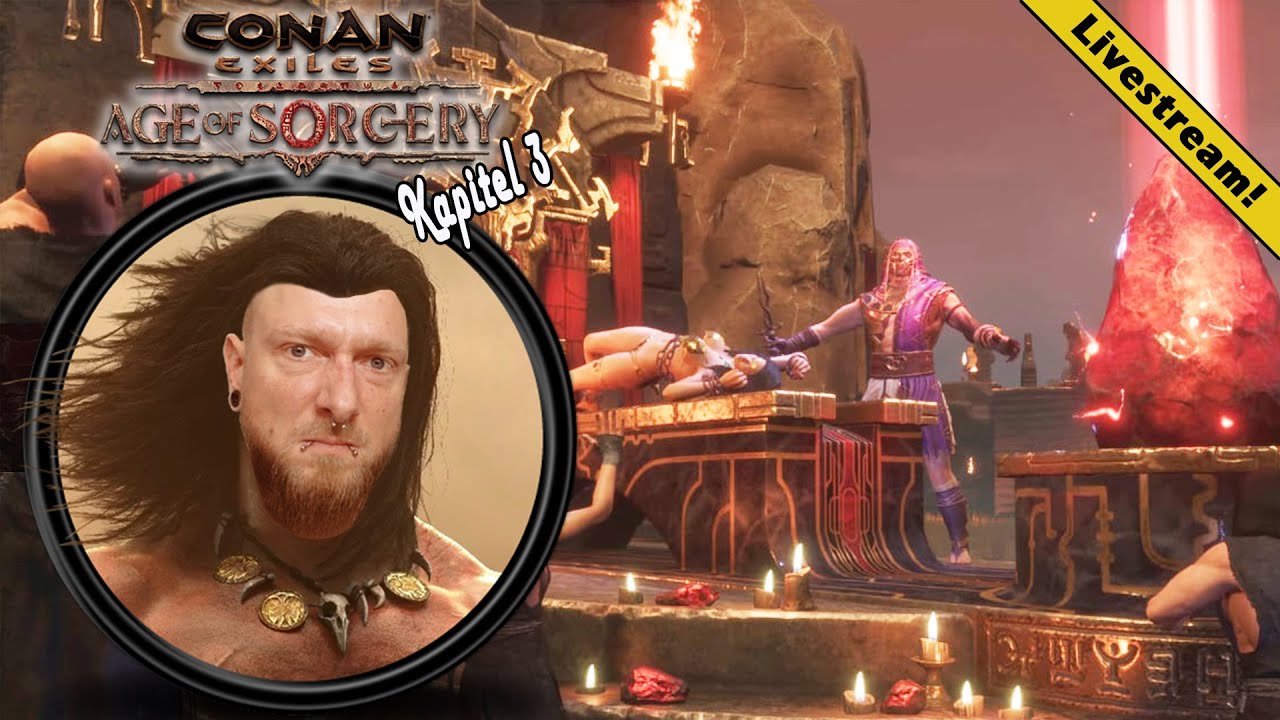 Conan Exiles: Age of Sorcery ⚔️ 091: Wir besorgen Blutkristalle ...