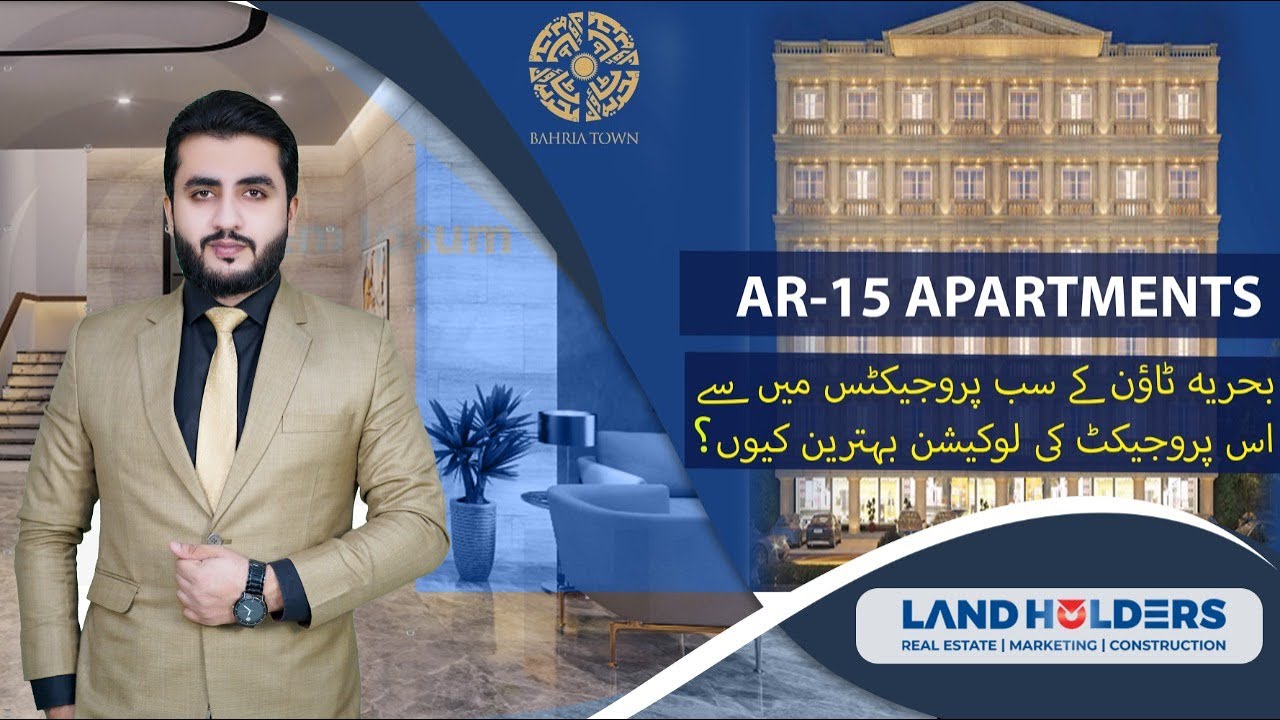 AR-15 Apartments | Qasim Rasheed | Bahria Town | Landholders | 35% down ...