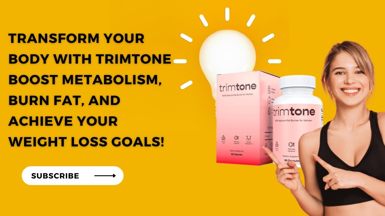 Trimtone Review: Boost Your Metabolism and Burn Fat Naturally-Best ...