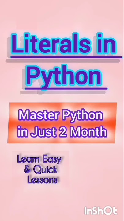 Literals in Python in Hindi | #educational #coding #programming #shorts ...