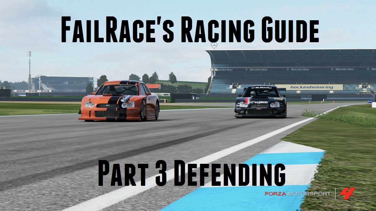 FailRace's Racing Guide - Part 3 - Defending - YouTube