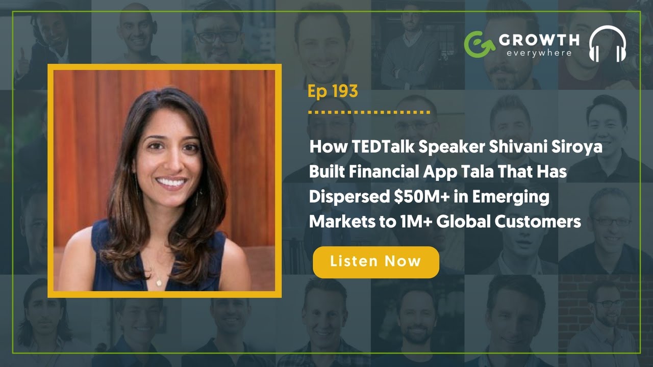 How Shivani Siroya Built Finance App Tala + More! | Ep. #193 - YouTube