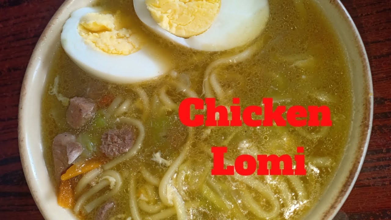 Chicken Lomi | Lutong Pinay - YouTube