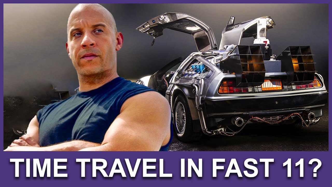 Will Fast 11 Involve Time Travel? Fast X Theory explained - YouTube