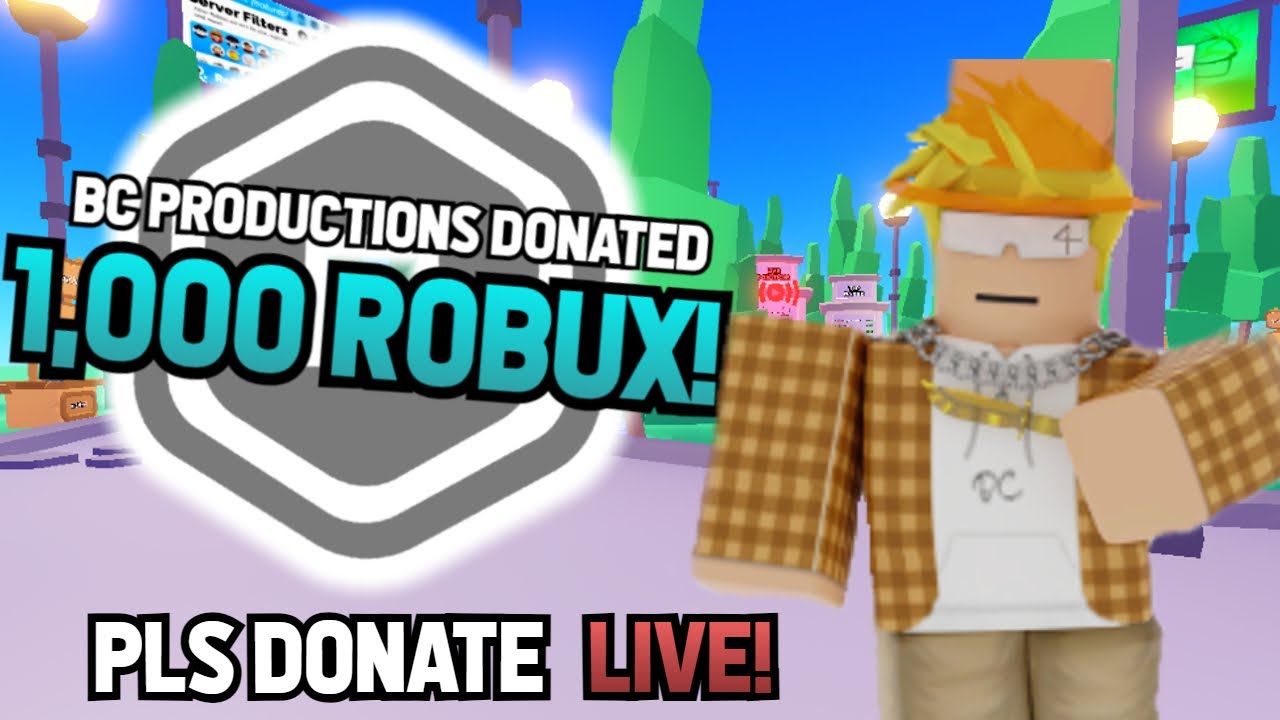 🔴 PLS DONATE LIVE! Giving Away FREE ROBUX! | Pls Donate! - YouTube