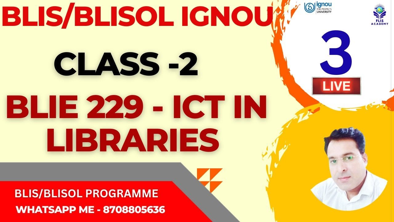 3 - BLIE 229 - ICT IN LIBRARES CLASS - 2 {INTRODUCATION TO LIBRARY ...