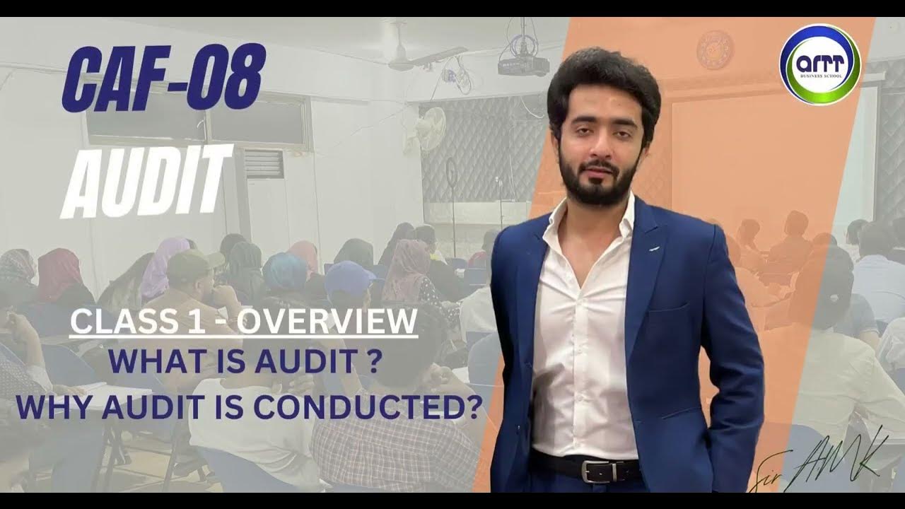 Lecture 1. What is Audit , Why Audit is conducted. - YouTube