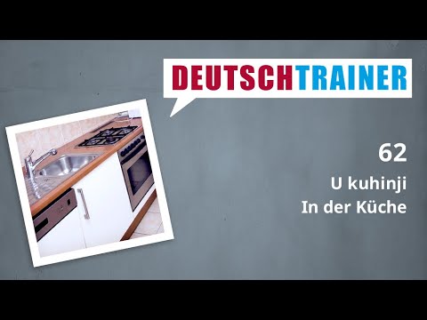Njemački za početnike (A1/A2) | Deutschtrainer: U kuhinji