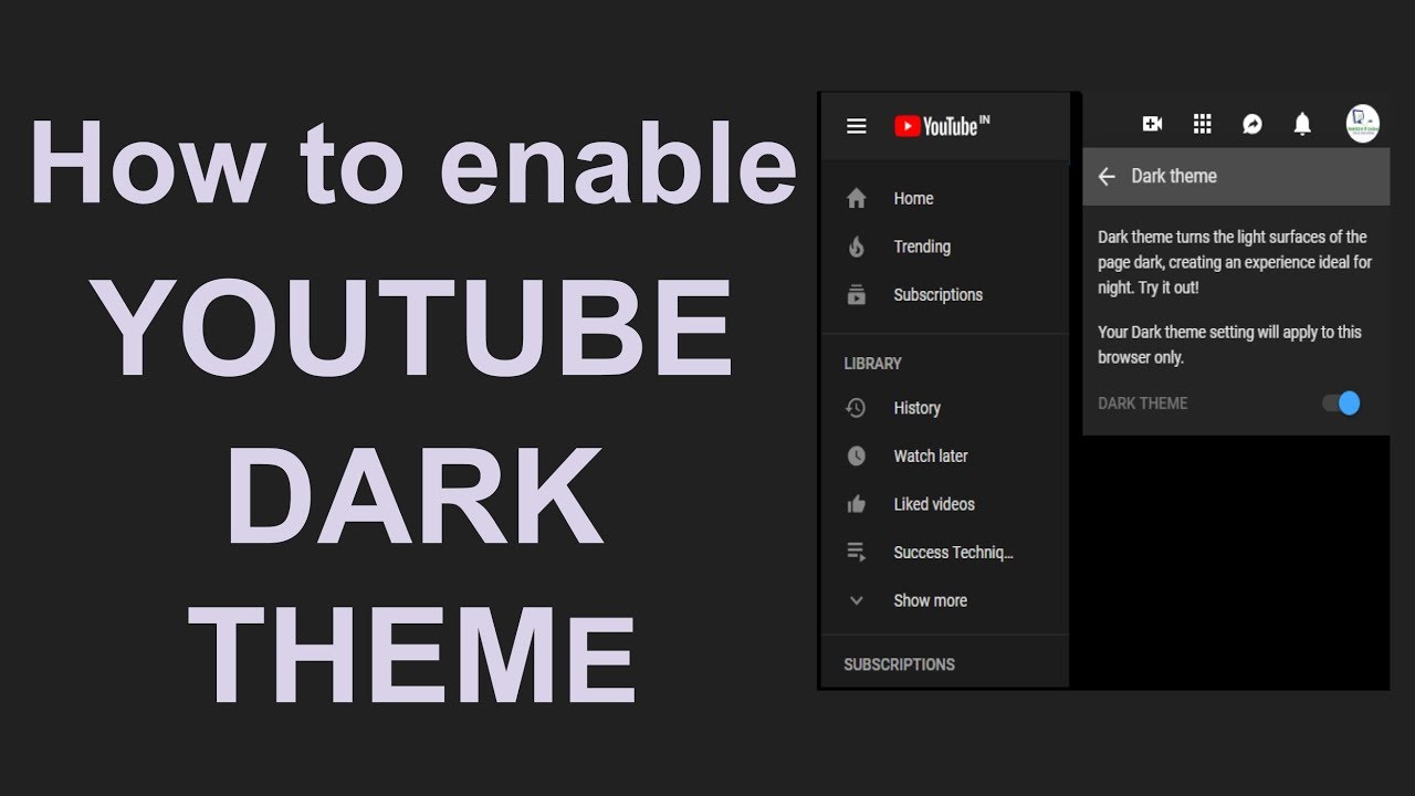 How to Activate YouTube Night Mode Option | 2021 - YouTube