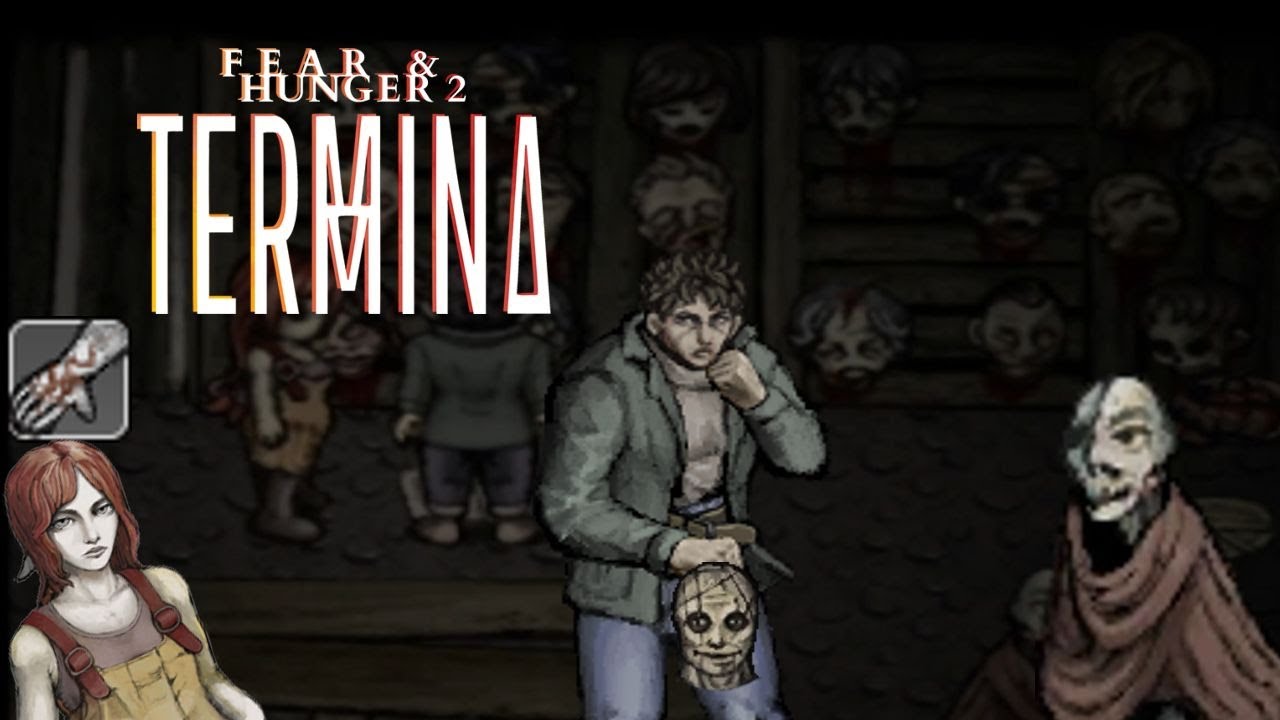 Fear and Hunger 2 Termina - Severed heads and infected limbs - Ep 5 ...