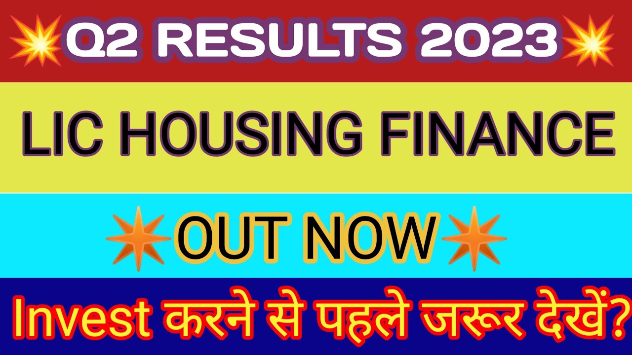 LIC Housing Finance Q2 Result | LIC Housing Finance Result Today ...