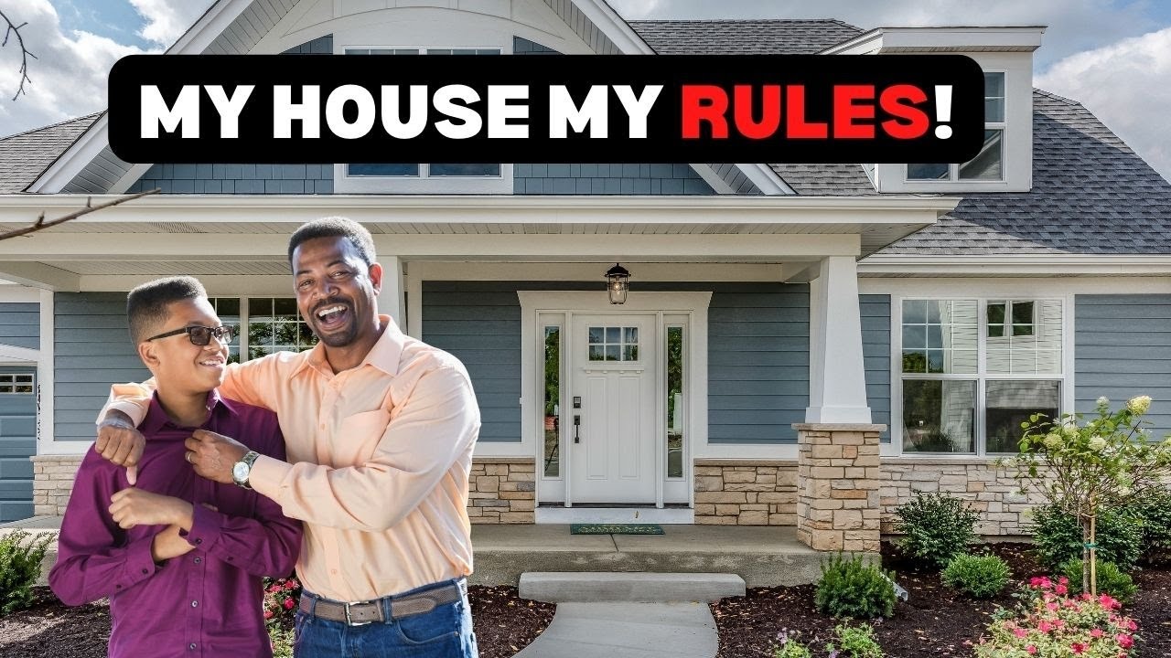 My House My Rules | Should You Follow House Rules? - YouTube