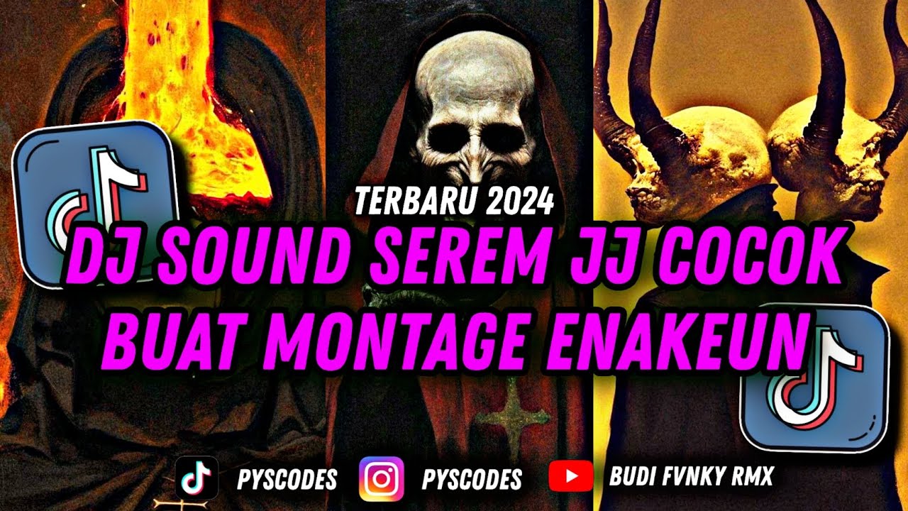 DJ SOUND SEREM JJ COCOK BUAT MONTAGE TERBARU 2024!! - YouTube