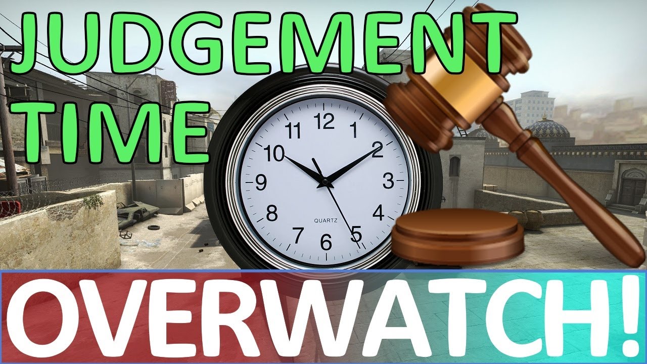 Judgement Time CS:GO OVERWATCH! - YouTube