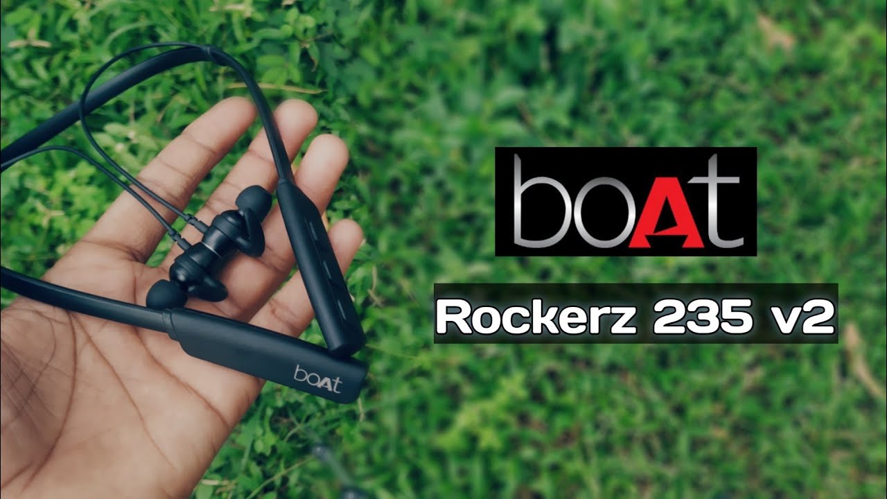 Boat rockerz 235 v2_fast charging Bluetooth headset, review after two ...