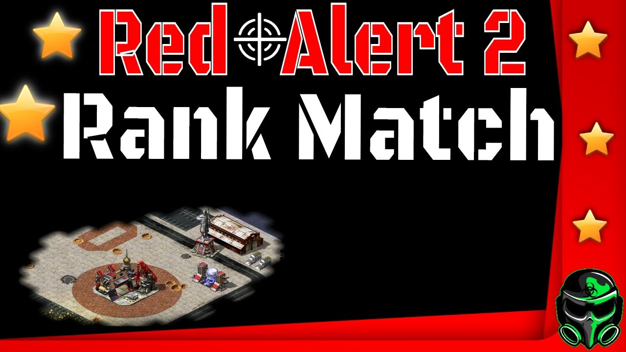 Red Alert 2 - Ranked Gameplay [Let There Be Fight] - YouTube