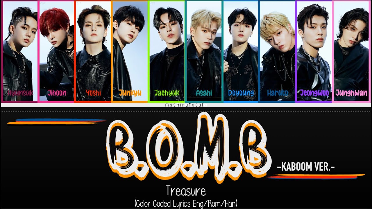 Treasure - B.O.M.B (KABOOM Ver.) Color Coded Lyrics (Eng/Han/Rom) - YouTube