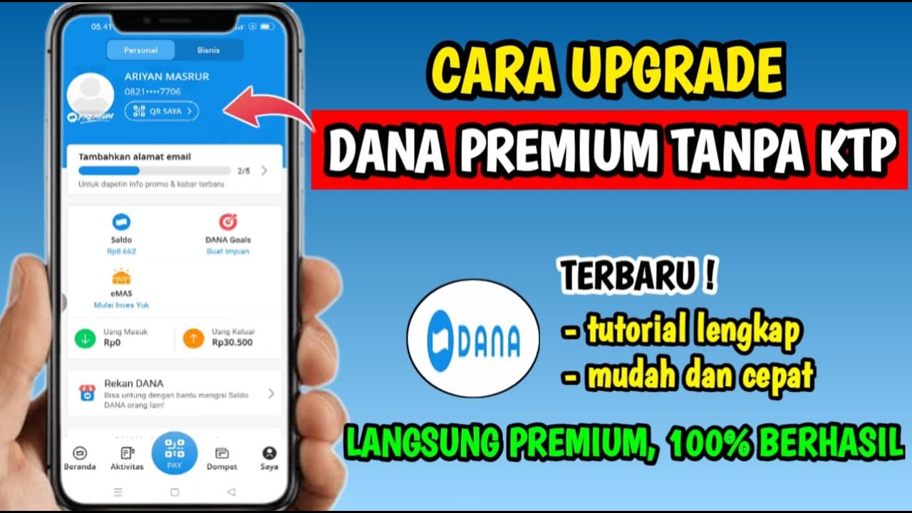 Cara Dana Premium Tanpa KTP | Cara Upgrade Dana Premium Tanpa KTP - YouTube